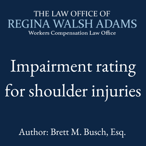 Impairment Rating For Shoulder Injuries The Law Office Of Regina